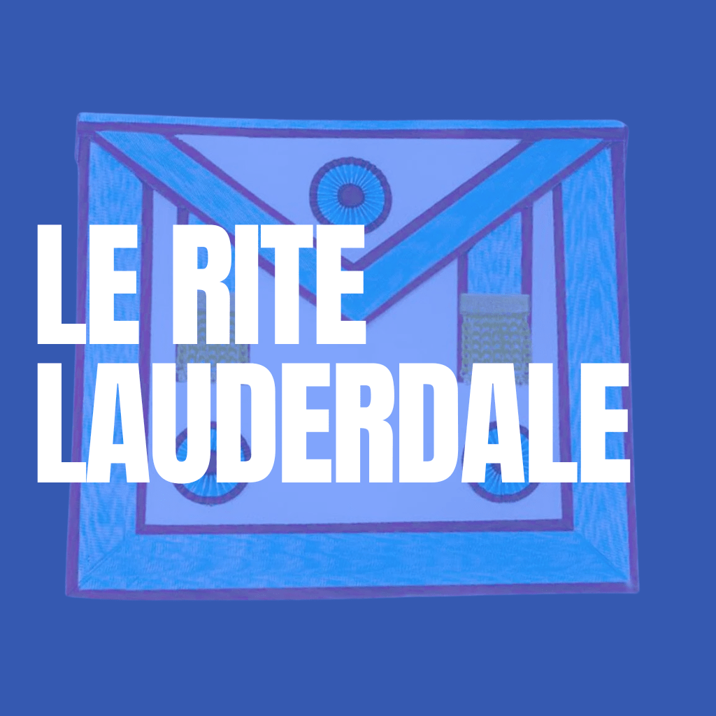 English Rite Lauderdale Style (Droit Humain) – Nos Colonnes